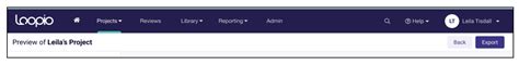 How Can I Preview My Project Before Exporting Loopio Help Center