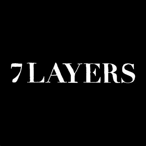 7 Layers Youtube 7 Layers Youtube