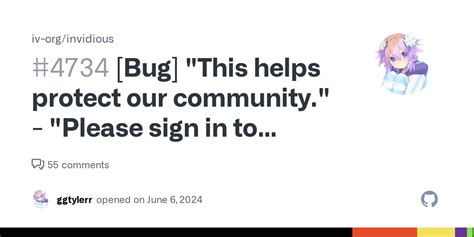 Bug This Helps Protect Our Community Please Sign In To Confirm Youre Not A Bot · Issue