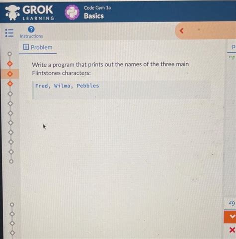 Solved GROK LEARNING Code Gym La Basics Instructions Chegg Com