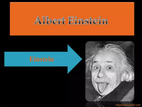 Biography Of Albert Einstein Ppt Physics Science