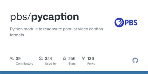 GitHub Pbs Pycaption Python Module To Read Write Popular Video Caption Formats
