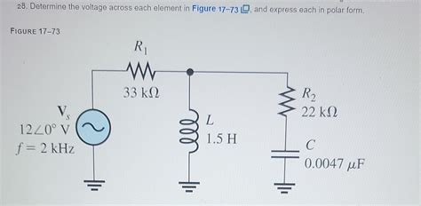 Solved 28 Determine The Voltage Across Each Element In