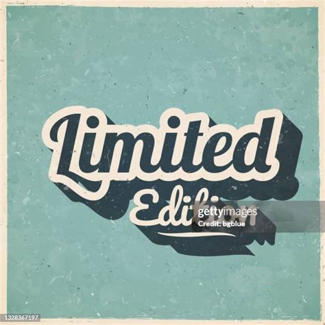 16 Limited Edition Background High Res Illustrations - Getty Images