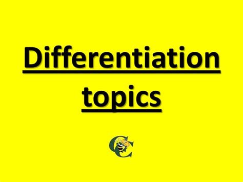Differentiation Topics Ppt