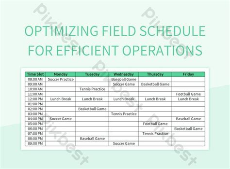 Optimizing Field Schedule For Efficient Operations Excel Template Free Download Pikbest