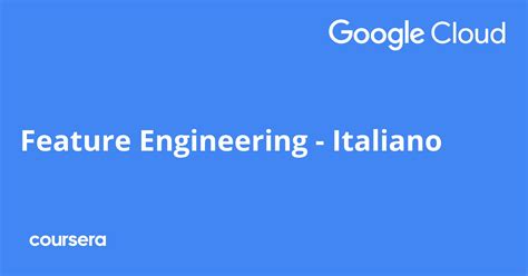 feature engineering italiano coursera