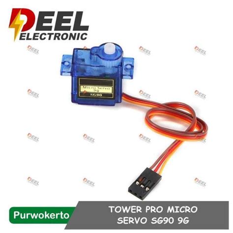 Jual Tower Pro Micro Servo Sg90 9g For Arduino High Quality Di Seller Deel Electronic Teluk 2
