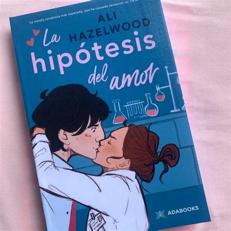 La Hipótesis Del Amor Ali Hazelwood Adabooks El Yerro Menú