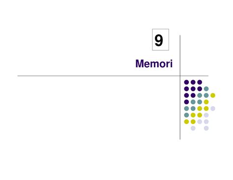 Manajemen Memori 9 Memori Memory Management Z Latar Belakang Z Swapping Z Contiguous