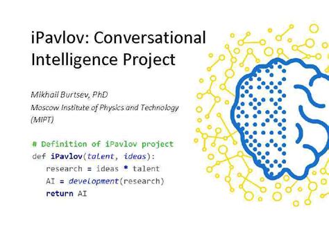 i pavlov conversational intelligence project mikhail burtsev ph