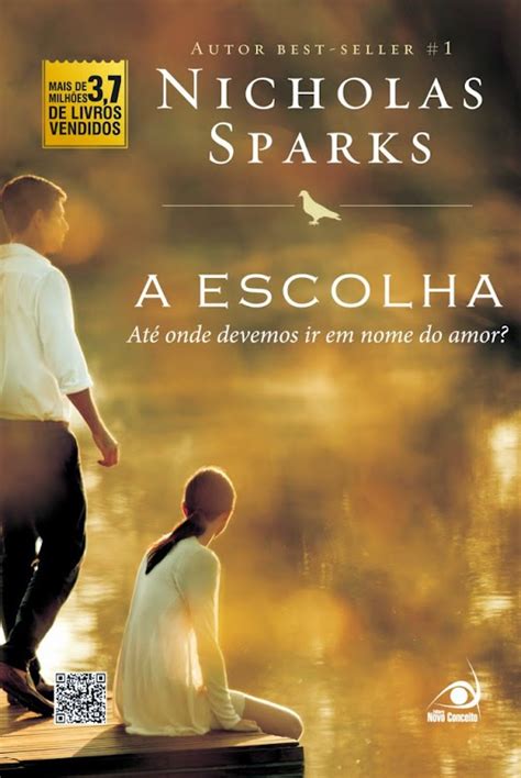 A Escolha Filme Baseado No Livro De Nicholas Sparks Contrata Diretor