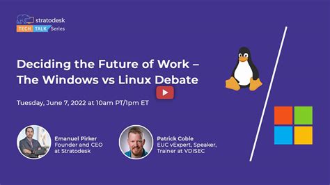 Techtalk Windows Vs Linux Debate