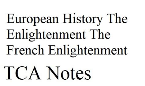 The French Enlightenment Tca Notes