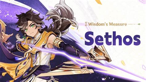 Sethos Ascension And Talent Materials In Genshin Impact Destructoid