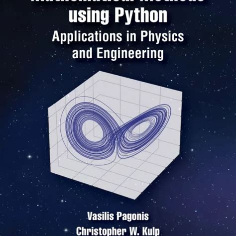 Sách Mathematical Methods Using Python Applications In Physics And