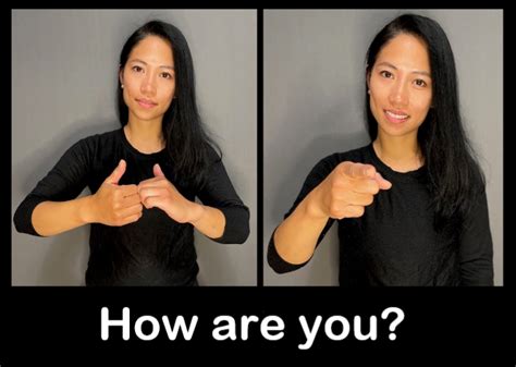 How Are You In Sign Language