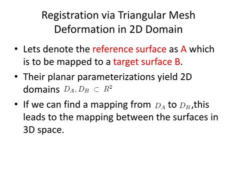 Ppt Non Rigid Registration Of 3d Surface By Deformable 2d Triangular Meshes Powerpoint