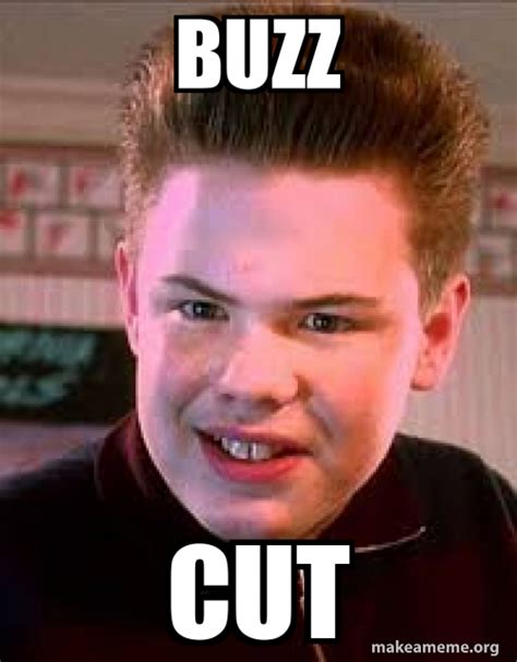 Buzz Cut Meme Generator