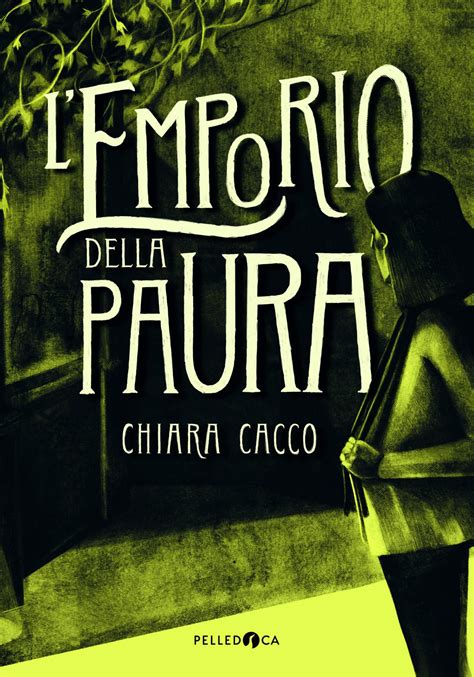 Lemporio Della Paura Pelledoca Editore