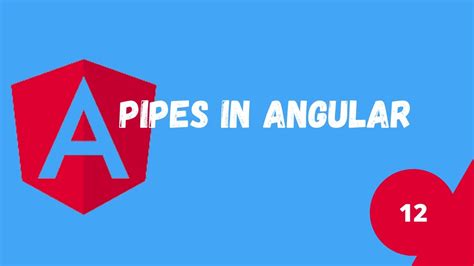 Pipes Angular 11 What Are Pipes In Angular Angular Tutorial
