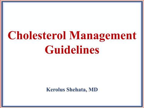 Cholesterol Management Guidelines Pptx