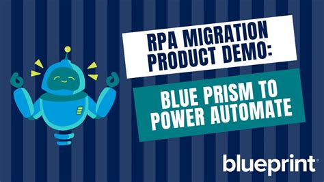 Demo Rpa Migration Blue Prism To Power Automate Blueprint
