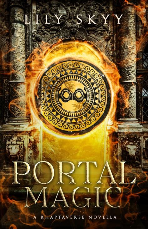 Portal Magic A Rhaptaverse Novella Br
