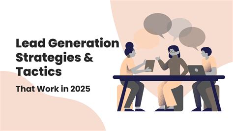 Proven Lead Generation Strategies And Tactics That Work 2025