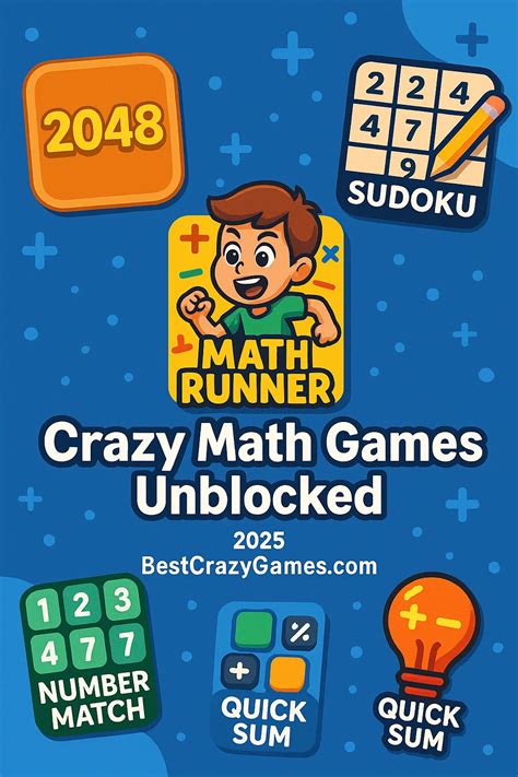 Crazy Math Games That Actually Make Numbers Fun Bestcrazygames