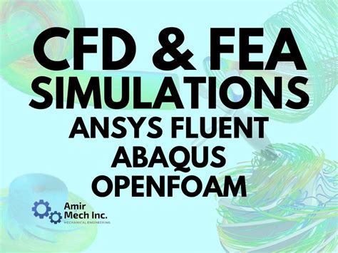 cfd and fea simulations in ansys and openfoam upwork
