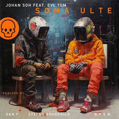 Soma Ulte De Johan Soh En Collaboration Avec Evl Tom Une Fusion