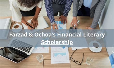 Farzad And Ochoas Financial Literary Scholarship 2020