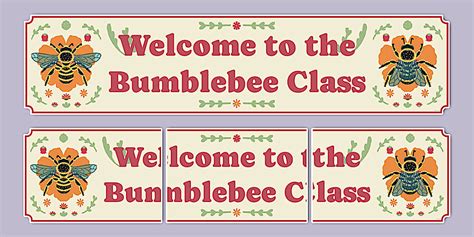 Bee Themed Welcome To The Bumblebee Class Display Banner