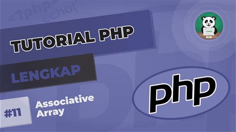 belajar php 11 associative array youtube