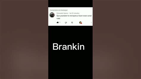 Brankin Youtube