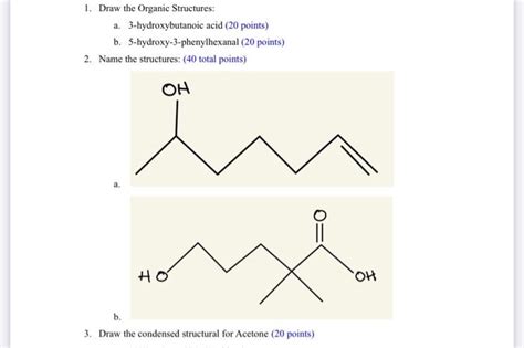 Solved 1 Draw The Organic Structures A 3 Hydroxybutanoic