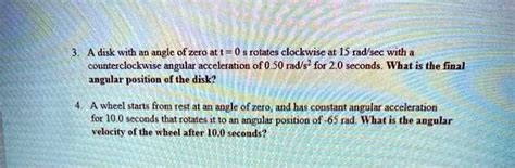 Solved A Disk With An Angle Of Zcro At 0 Rotates Clockwise At 15