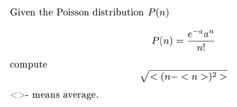 Solved Given The Poisson Distribution P N P N N Eaan Chegg