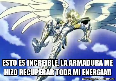 Meme Personalizado Esto Es Increible La Armadura Me Hizo Recuperar