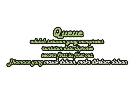Struktur Data Apa Itu Queue Lengkap Dan Singkat Beserta Contohnya