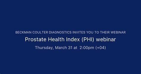 Prostate Health Index Phi Webinar Beckman Coulter Dx Hgm
