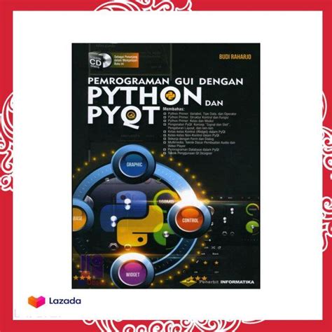 Buku Pemrograman Gui Dengan Phyton Dan Pyqt Lazada Indonesia