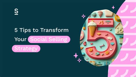 5 Core Principles And Practices Of Social Selling Surfe