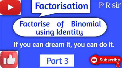 Factorisation Class 8 Factorise Of Binomials By Using Identity A² B² Youtube