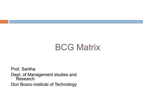 Bcg Matrix 2x2 Matrix Porfolio Management Pptx