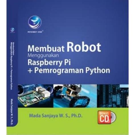 jual buku membuat robot menggunakan raspberry pi pemrograman python cd kota tangerang beli
