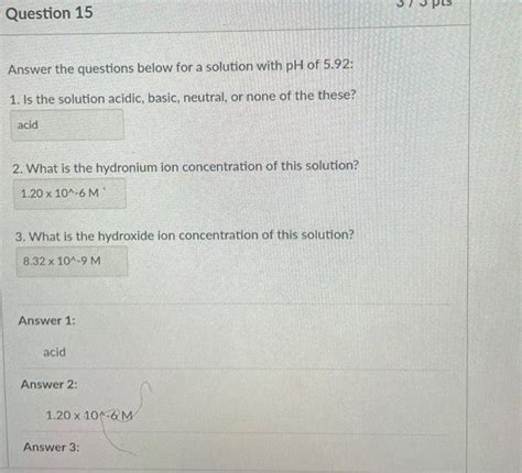 Solved Answer The Questions Below For A Solution With Ph Of