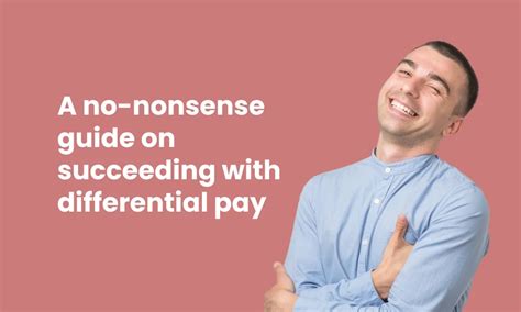 A No Nonsense Guide On Succeeding With Differential Pay