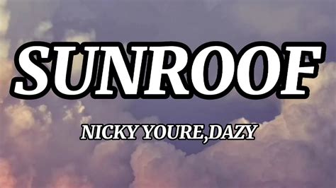 Nicky Youredazy Sunroof 7tunes935 Youtube